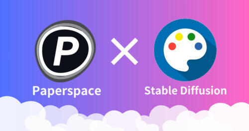 【Paperspace×SD】PaperspaceでStable Diffusionを構築する | もいねこ部屋